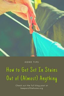 How to Get Set In Stains Out of (Almost) Anything - Keeper of the Home