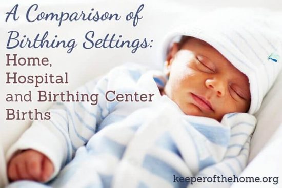 A Comparison of Birthing Settings: Home, Hospital and Birthing Center ...