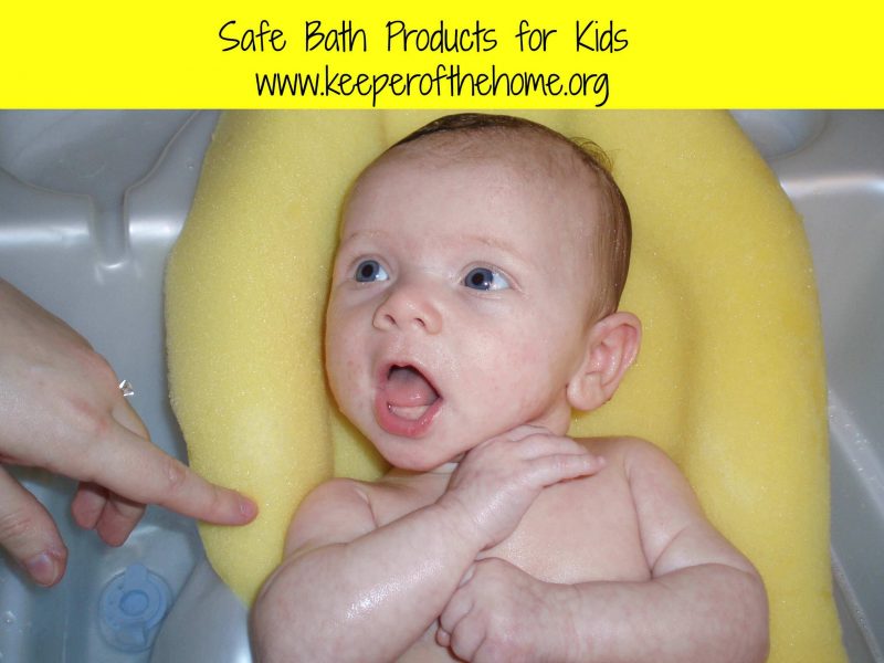 Safe Bath Products for Kids - Keeper of the Home