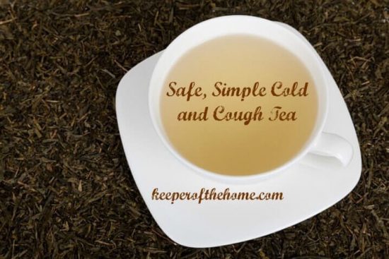 Simple, Safe Cold and Cough Tea - Keeper of the Home