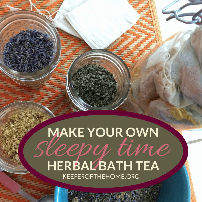 How to Make Your Own Herbal Bath Tea: Sleepy Time Recipe - Keeper of ...